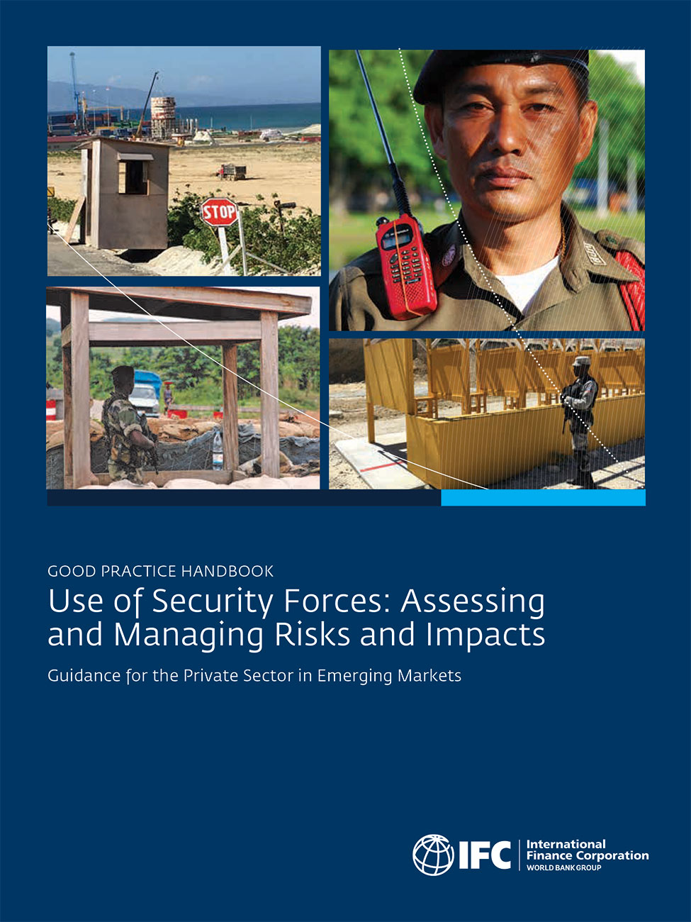 Good Practice Handbook - Use of Security Forces: Assessing and Managing ...